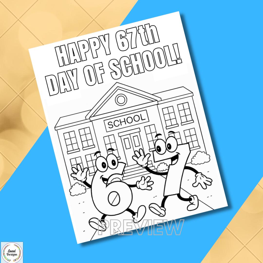 67 Days of School Coloring Pages for Kids, 67 Bruh, 6-7, Six Seven ...