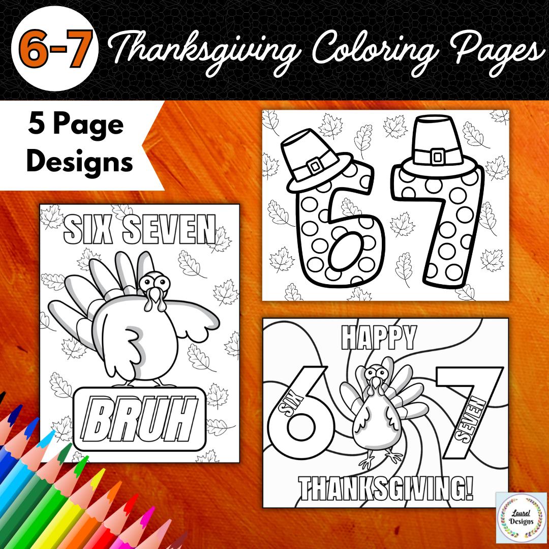67 Thanksgiving Coloring Pages, Six Seven Bruh, Funny Turkey 6-7, Funny ...