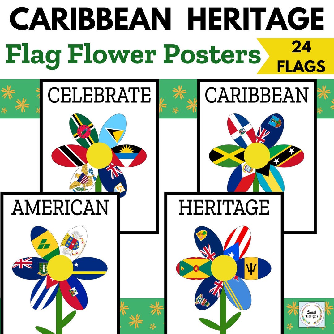 Printable Caribbean American Heritage Month Flag Flower Posters ...