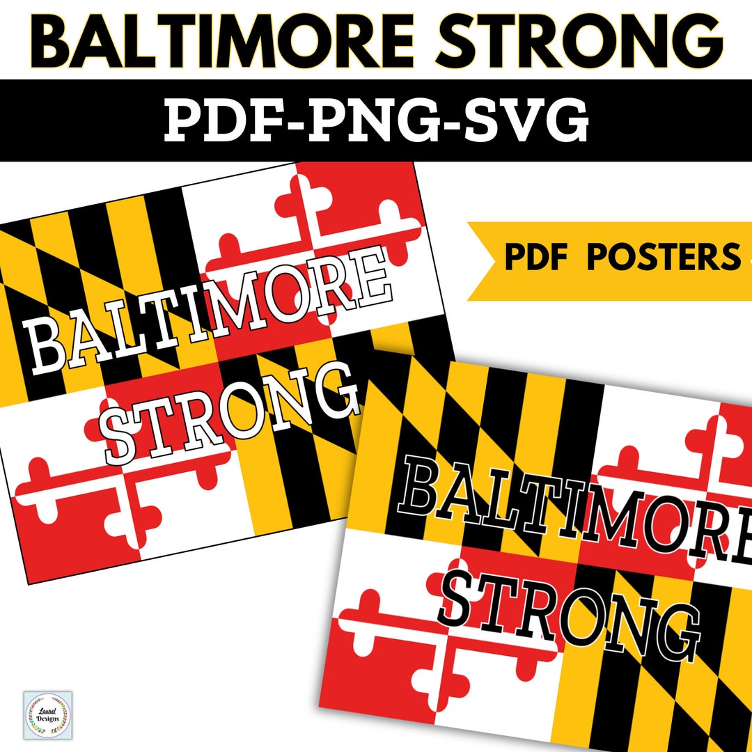 Printable Baltimore Strong Posters, Baltimore Pride, Maryland Flag, PDF ...