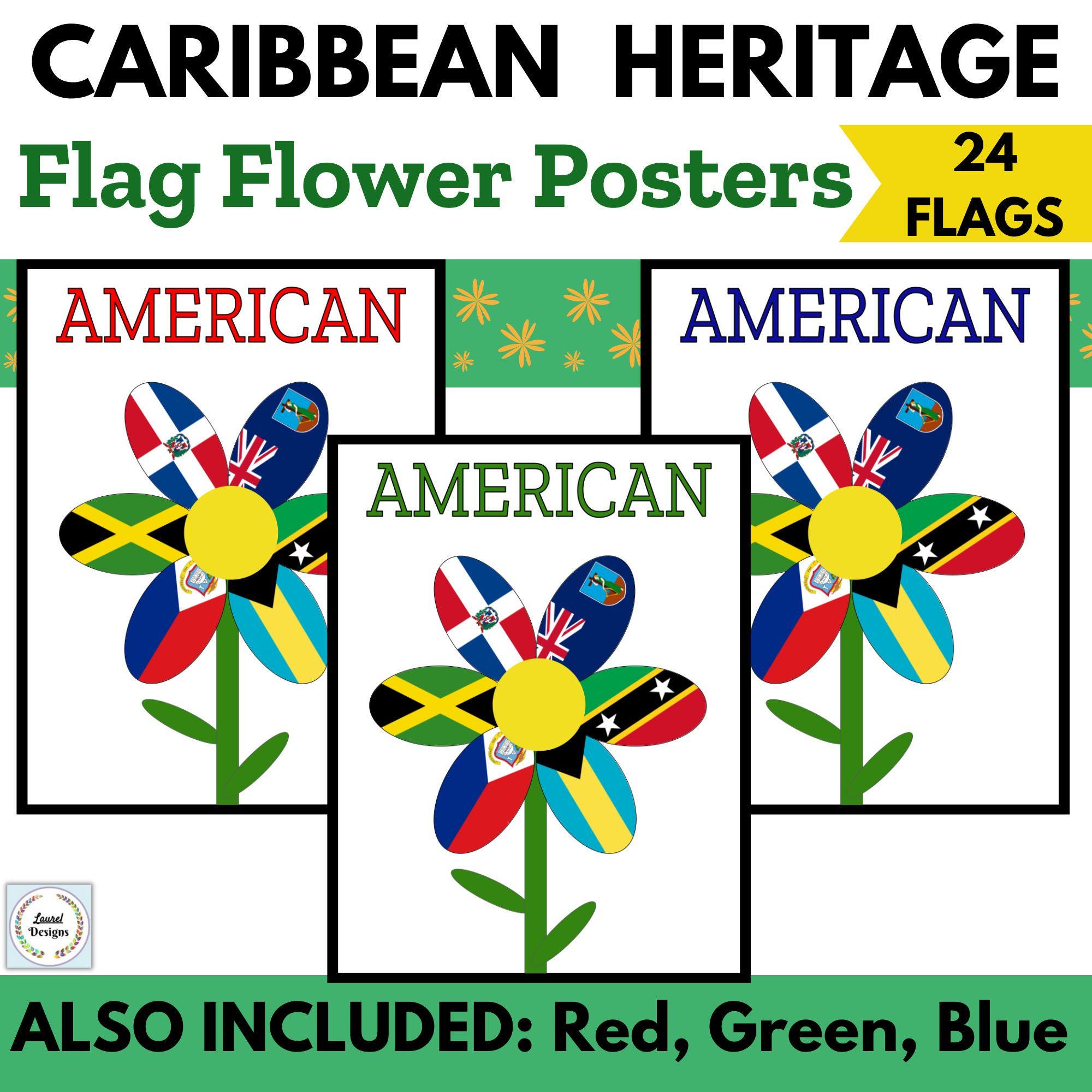 Printable Caribbean American Heritage Month Flag Flower Posters ...