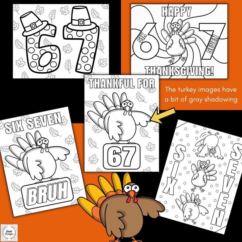 67 Thanksgiving Coloring Pages, Six Seven Bruh, Funny Turkey 6-7, Funny ...