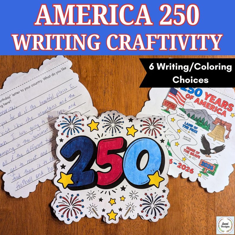250th Anniversary USA Craft for Kids, 250 Years Craftivity, Writing ...