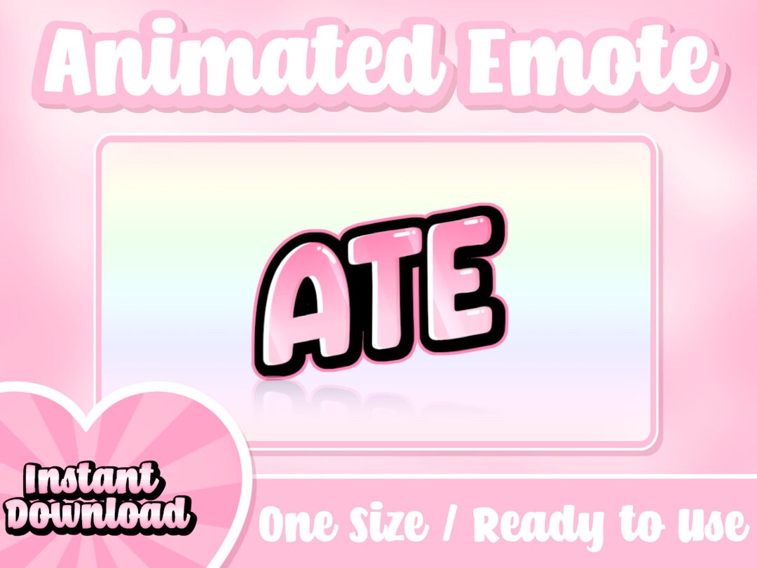 Pink Ate Animated Twitch Emote: Text Emote (digital Download) - Etsy