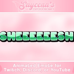 SHEESH Animated Twitch Emote | Comes With Static Emote | Text Emotes ...