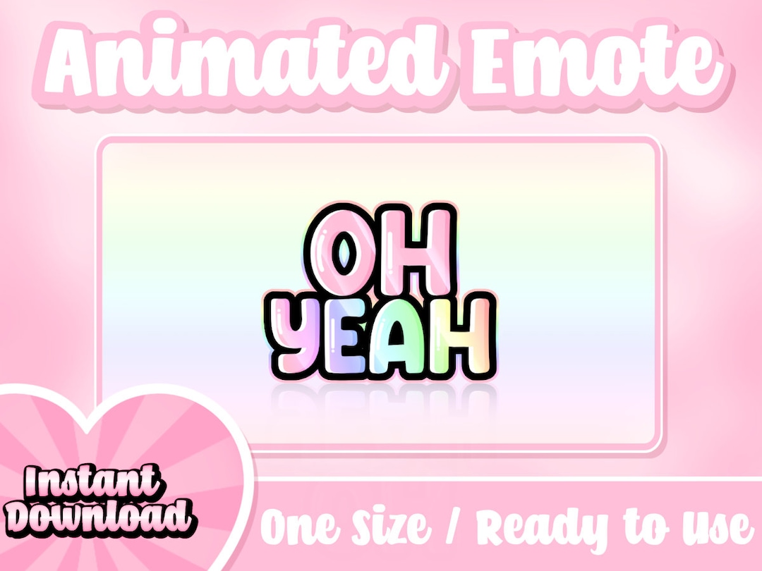 Oh Yeah Animated + Static Twitch Emote | Text Emotes | Twitch Emotes ...