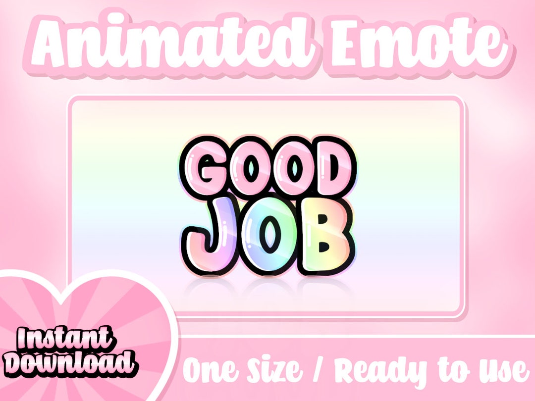 Good Job Pink Animated Static Twitch Emote Text Emotes Twitch Emotes ...