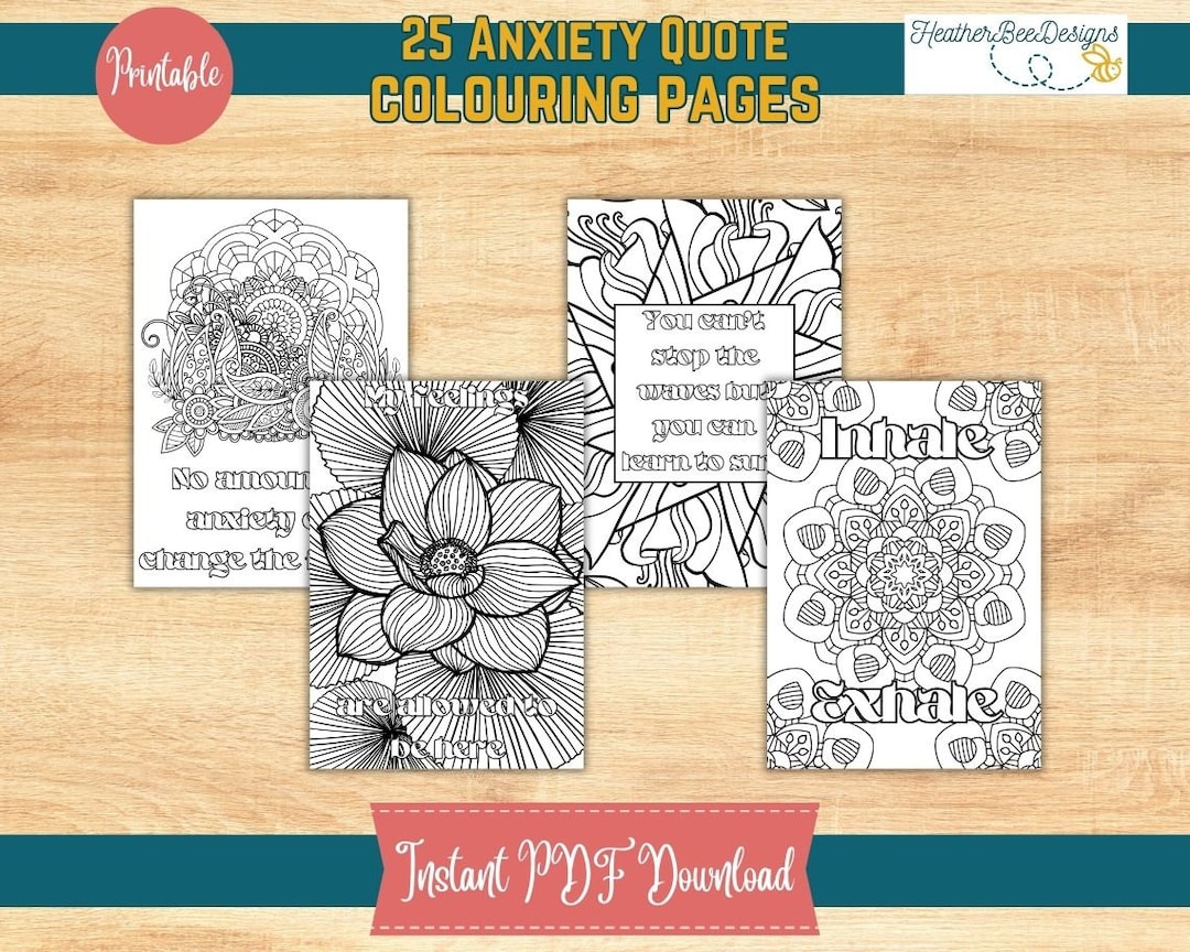 Anxiety Relief Colouring Pages for Adults, Mindfulness Quotes Colouring ...