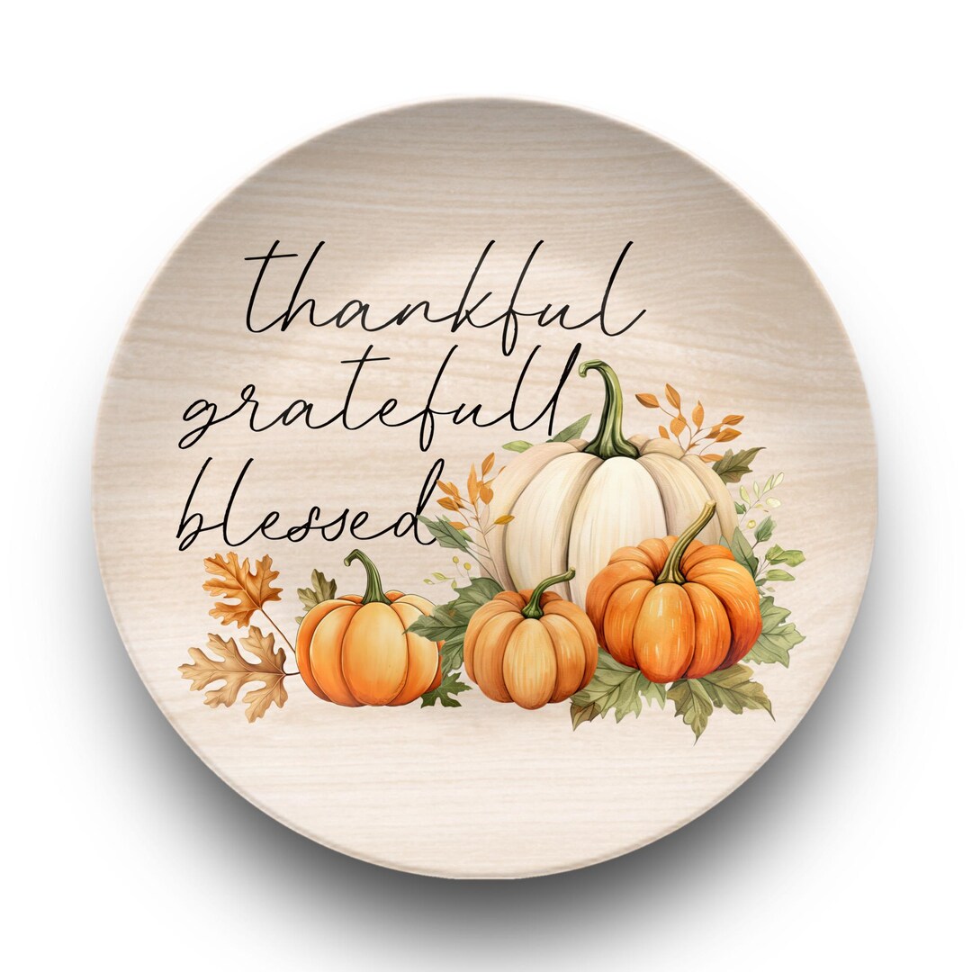 Thankful Plate, Housewarming Gift, Thanksgiving Plate, Family Serving ...