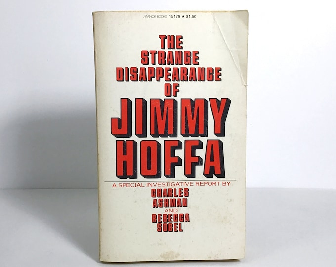 The Strange Disappearance of Jimmy Hoffa - 1976 True Crime - Vintage ...