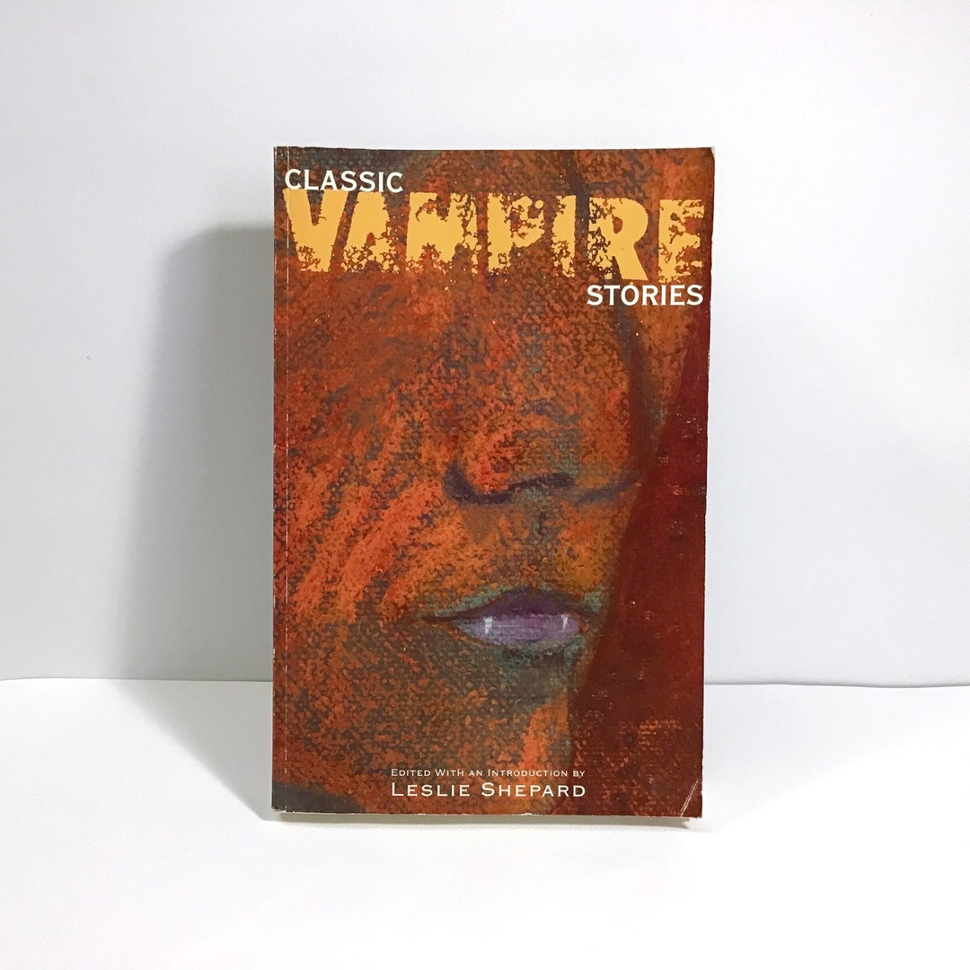 Classic Vampire Stories - Leslie Shepard - Vintage Paperback Book 1995 ...