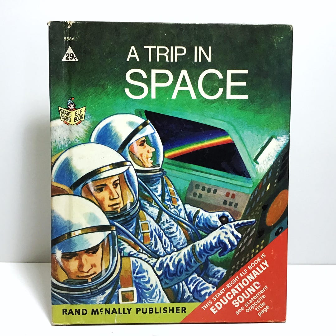 A Trip in Space - Bruce Grant - Vintage 1968 Illustrated Hardcover Kids ...