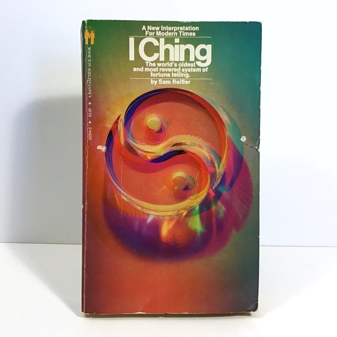 I Ching: A New Interpretation for Modern Times - Sam Reifler - Vintage ...