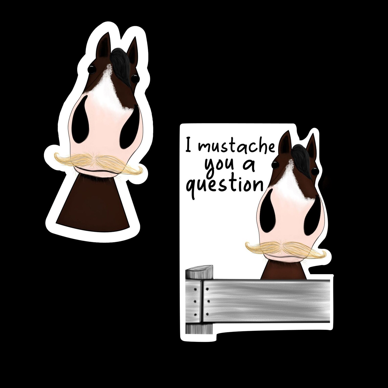 I Mustache You A Question Horse Sticker Glossy Vinyl Gypsy Vanner Horse ...