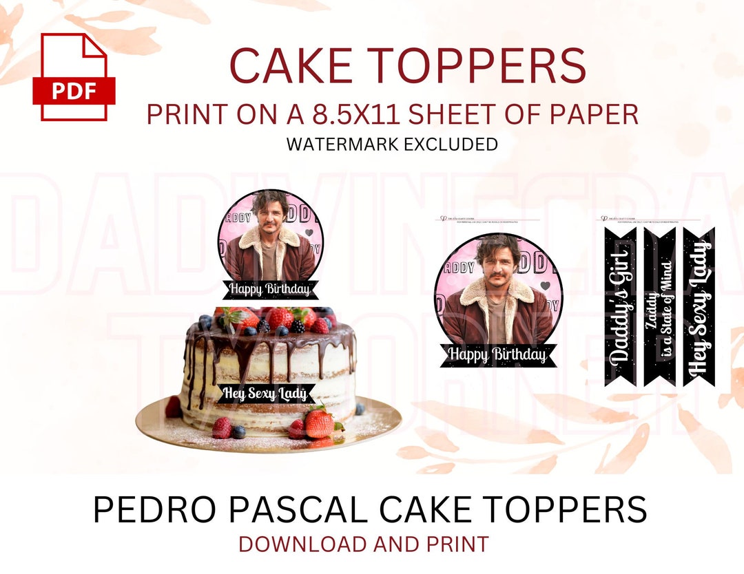 Pedro Pascal Cake Toppers Pedro Pascal Zaddy Pedro - Etsy