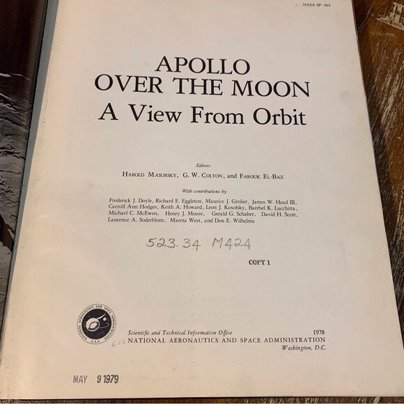Apollo Over the Moon: A View From Orbit Harold Masursky 1978 ...