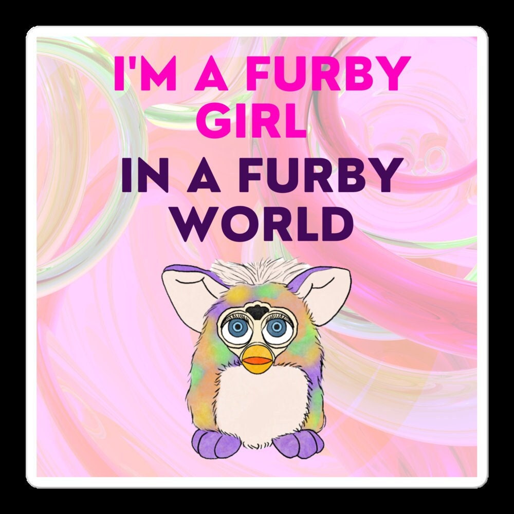 Furby Sticker L 3x3 L 4x4 L 5x5 L Vinyl L Water Resistant L 90's ...