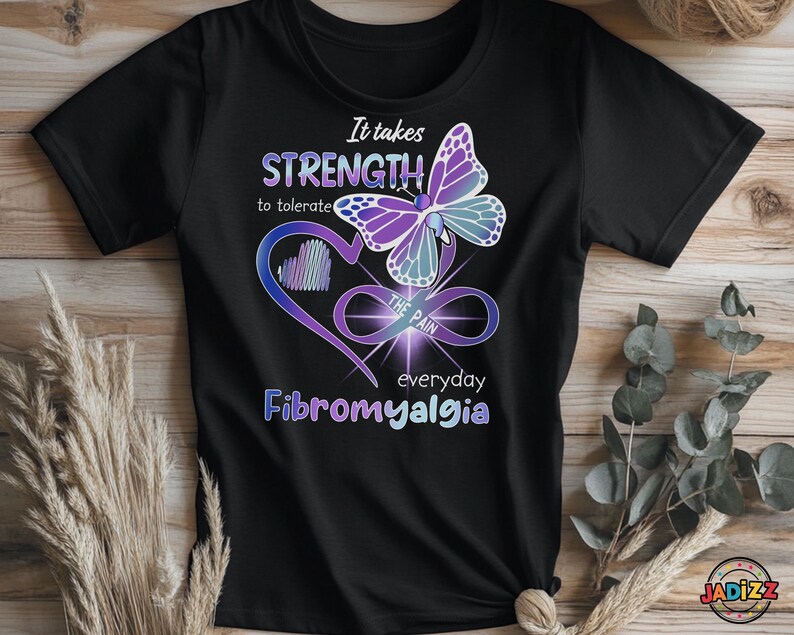 It Takes Strength to Tolerate the Pain Everyday Fibromyalgia PNG ...