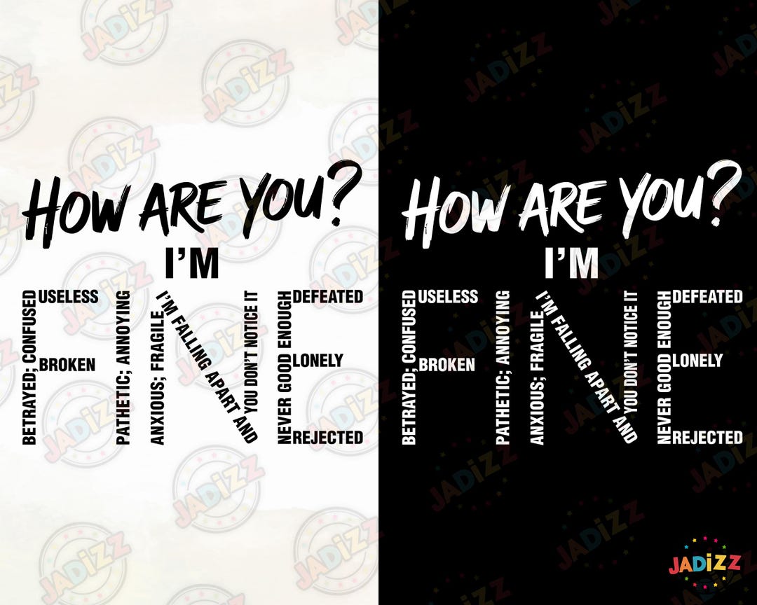 How Are You? I'm Fine Svg Png, Mental Health Matters SVG PNG, Mental ...