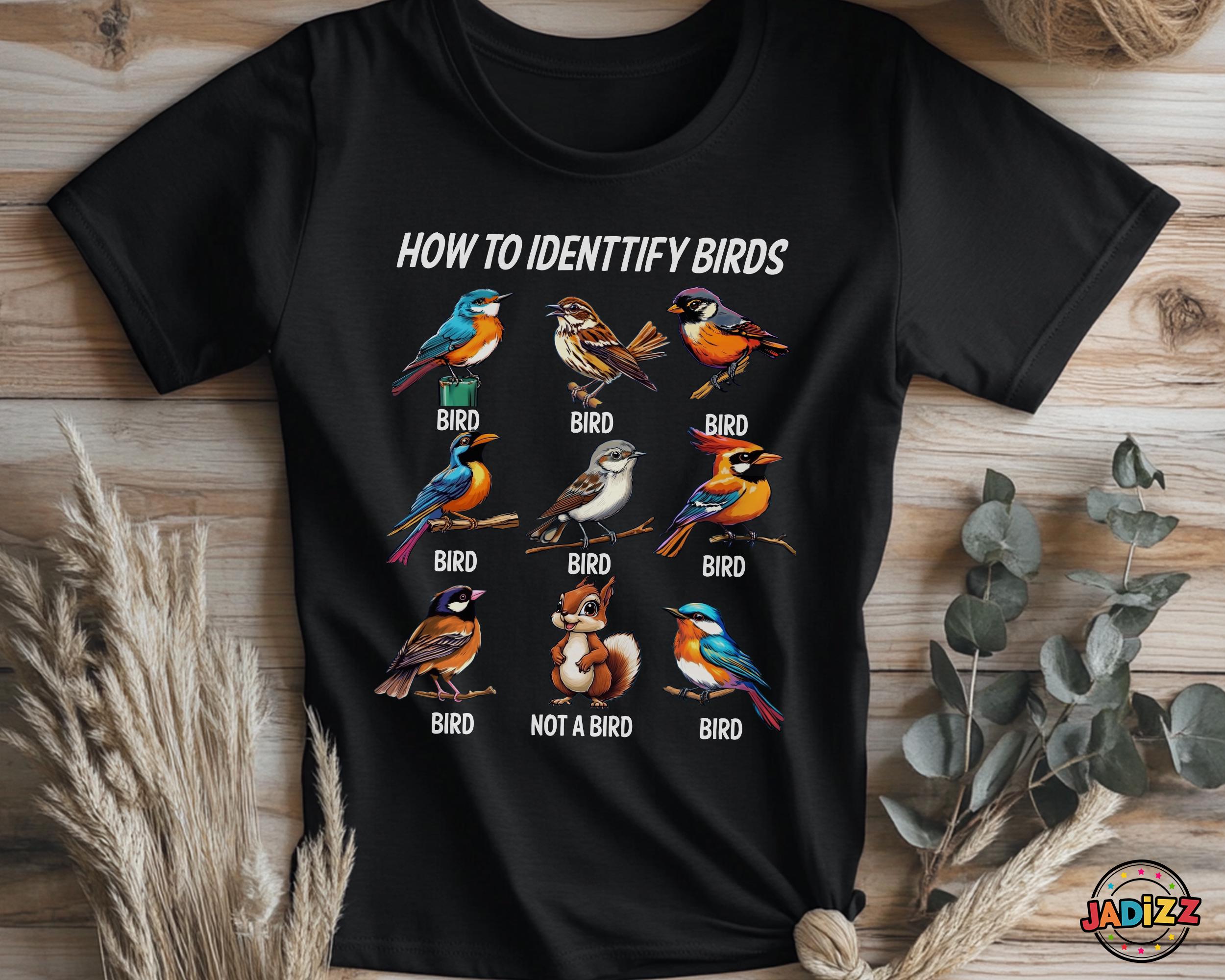 How to Identify Birds PNG, Funny Bird Identification Design Shirt, Witty Gift Idea for ...