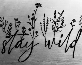 Stay Wild Decal - Etsy