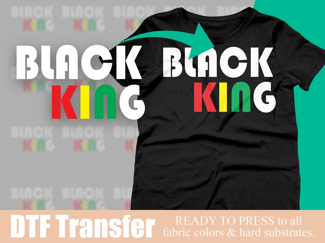 Black King DTF Transfer Full Color Transfer Ready to Press - Etsy