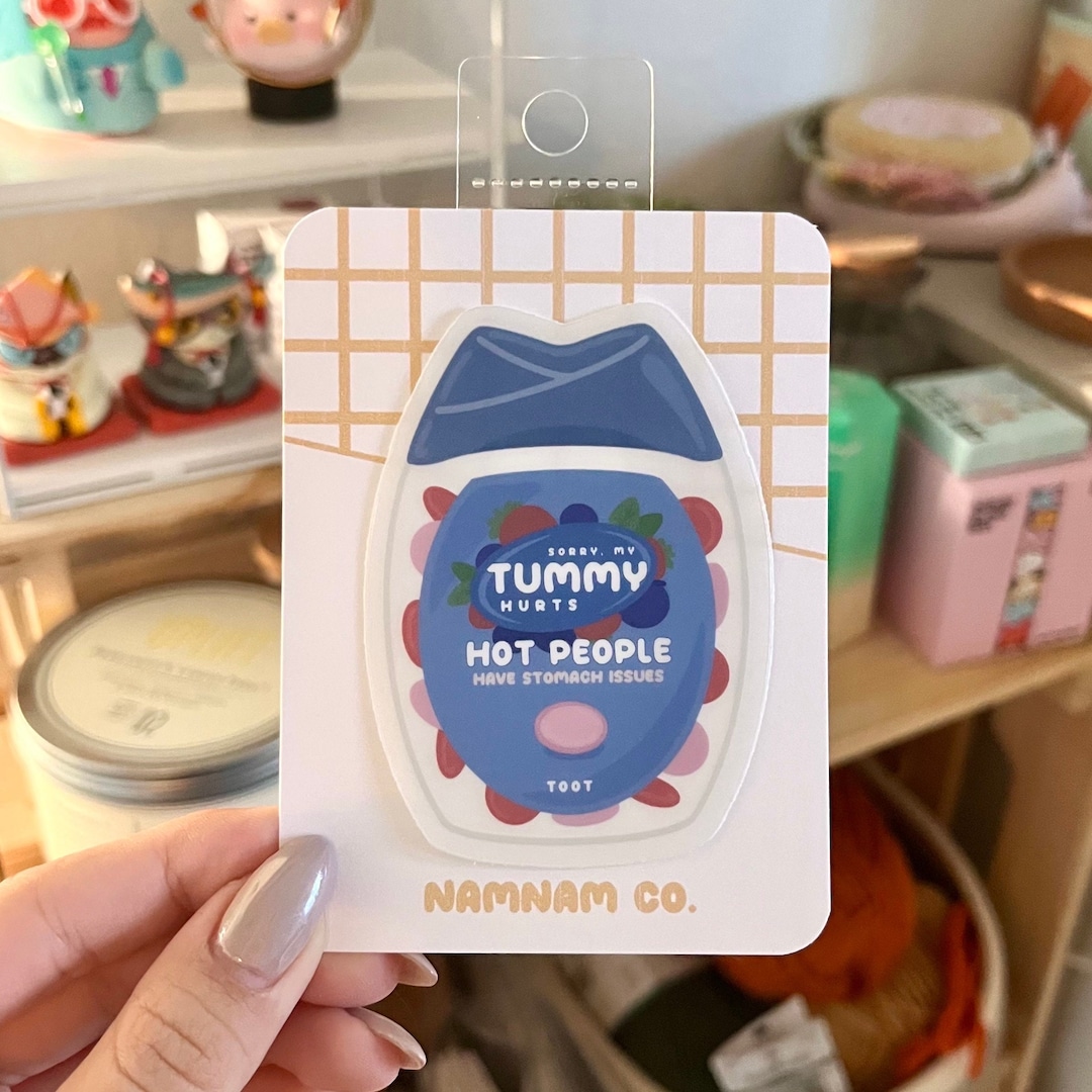Tums Inspired Tummy Hurts, Hot People Have Stomach Issues Vinyl Sticker ...