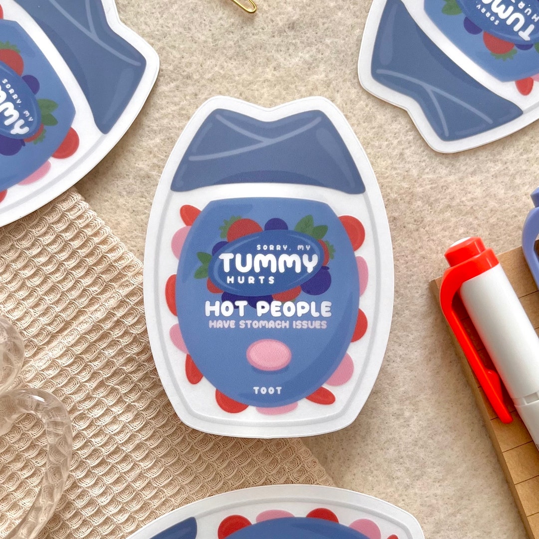Tums Inspired - Tummy Hurts, Hot People Have Stomach Issues Vinyl ...