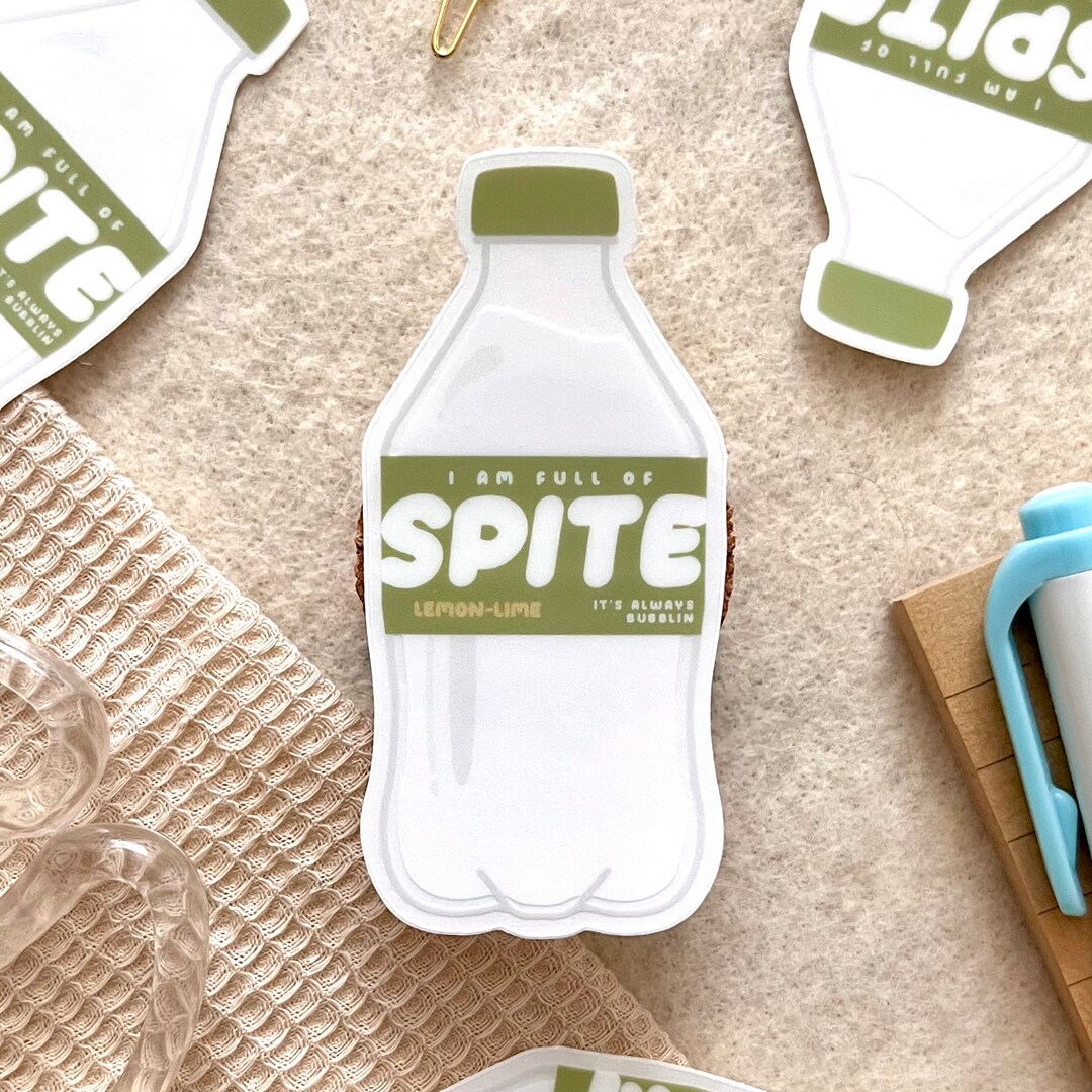 Sprite Inspired - I Am Full of Spite, Always Bubblin Vinyl Sticker ...