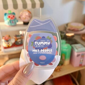 Tums Inspired Tummy Hurts, Hot People Have Stomach Issues Vinyl Sticker ...