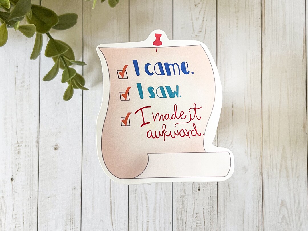 Awkward Sticker Funny Sticker Gift for Friend Funny Gift - Etsy