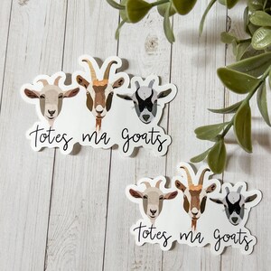 Totes Ma Goats Sticker, Funny Goat Decal - Etsy