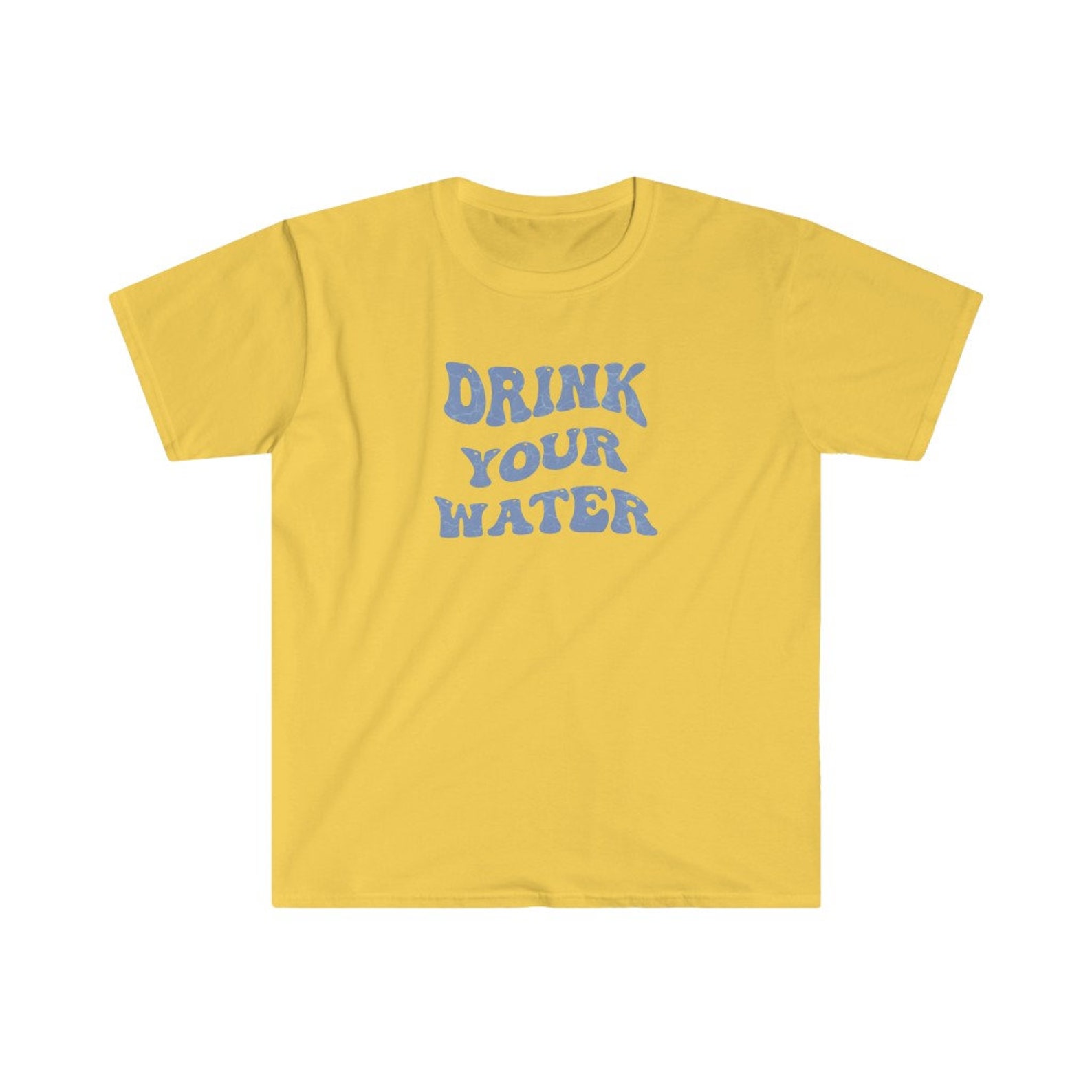 Drink Your Water Shirt, Drink More Water, Healthy Hydration Tee - Etsy