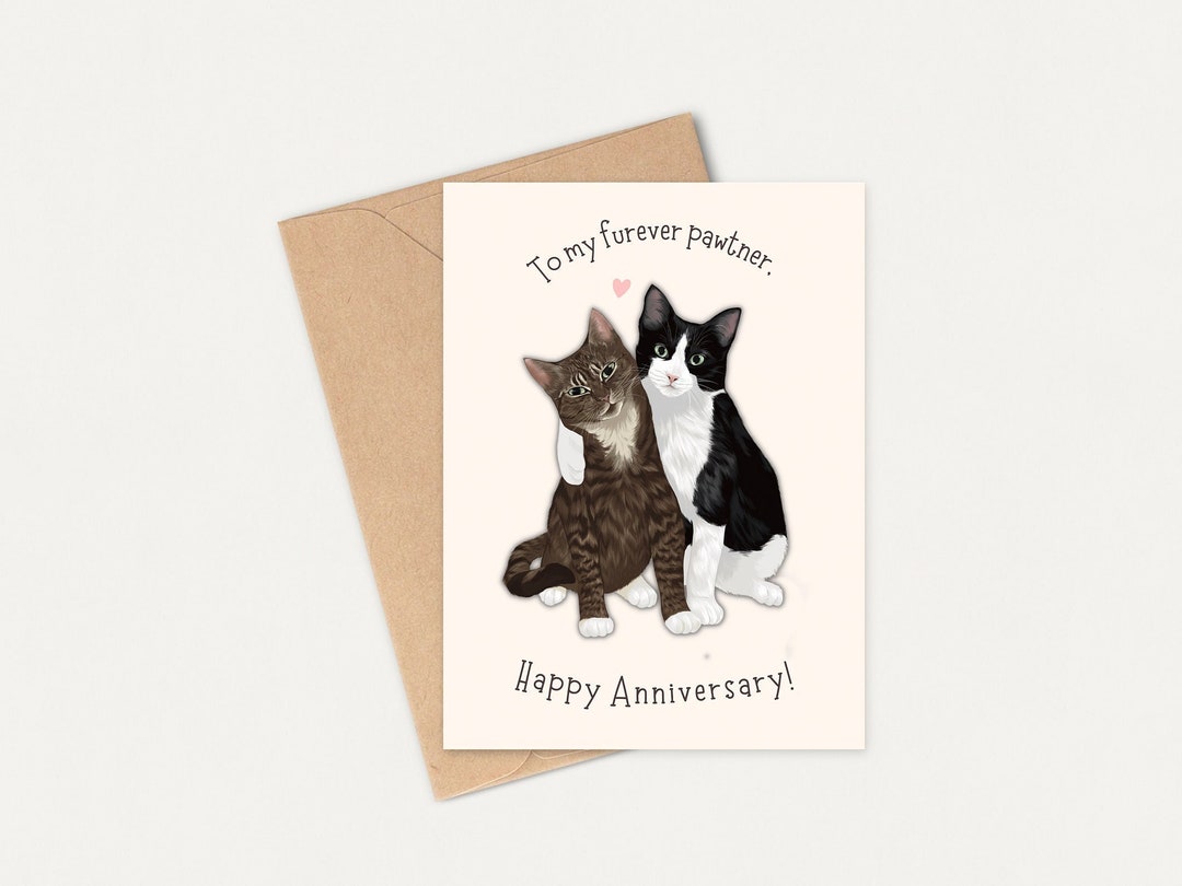 Cat Anniversary Card to My Furever Pawtner, Happy Anniversary Cute ...