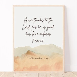 Give Thanks to the Lord | 1 Chronicles 16:34 | Scripture Wall Art ...