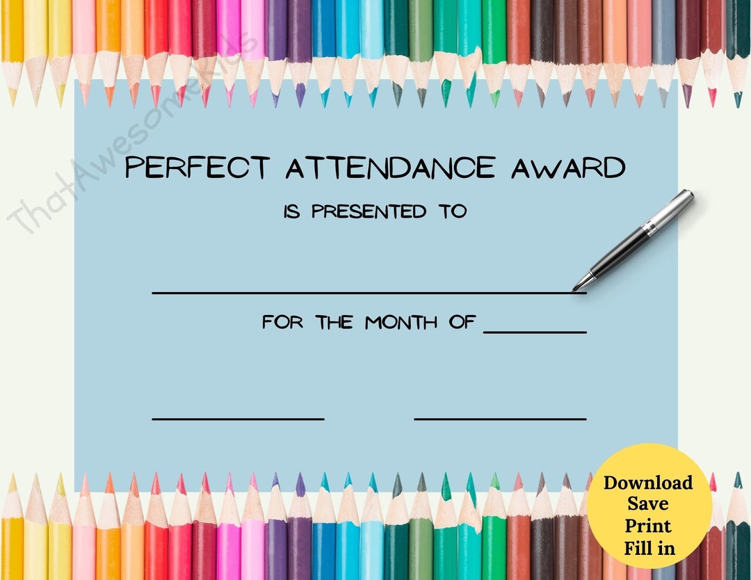 Student Perfect Attendance Printable, Monthly Student Perfect ...