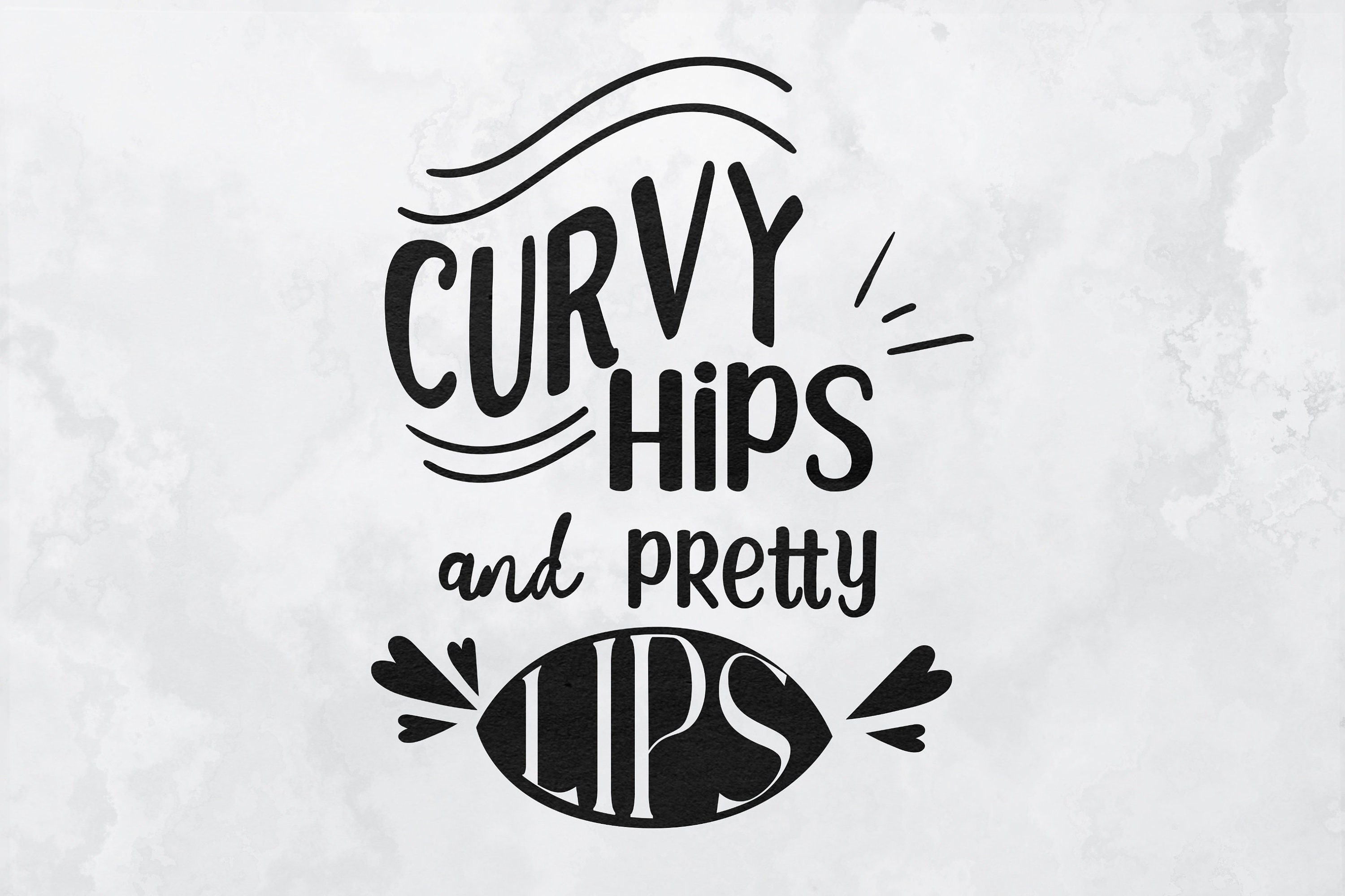 Curvy Hips and Pretty Lips Printable Svg Download - Etsy Canada