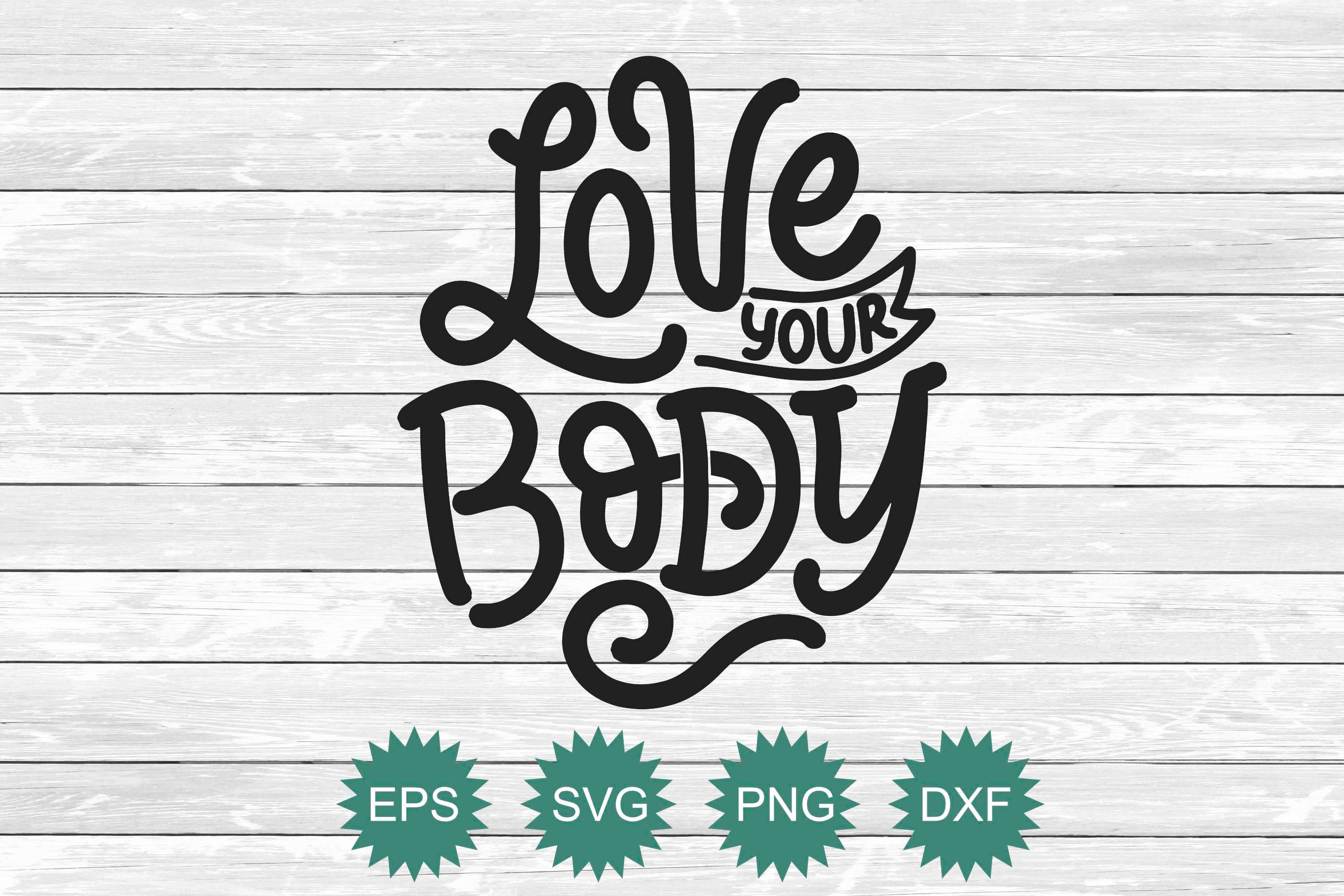 Love Your Body, Plus Size Svg, Positive Quote - Etsy