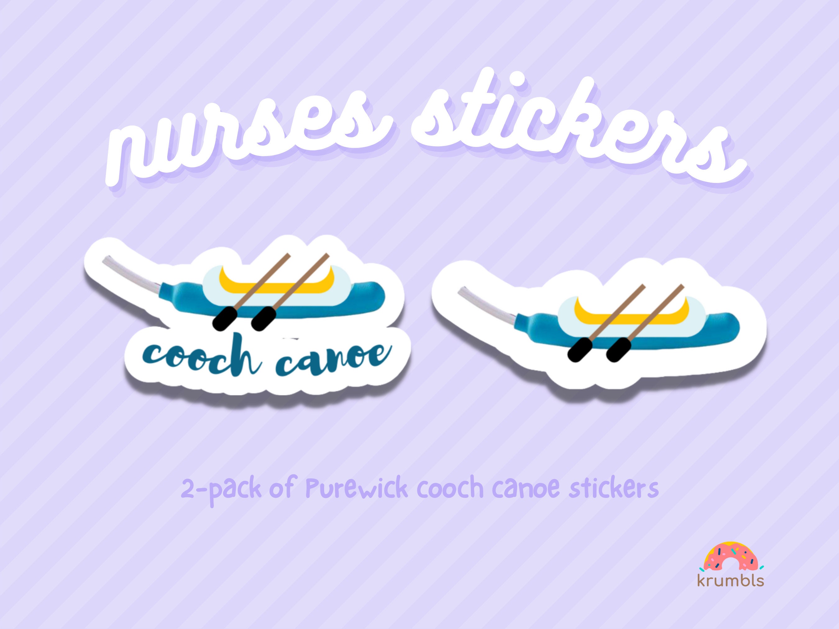2-pack Nurse Stickers Cooch Canoe Purewick Nurse Doctor - Etsy
