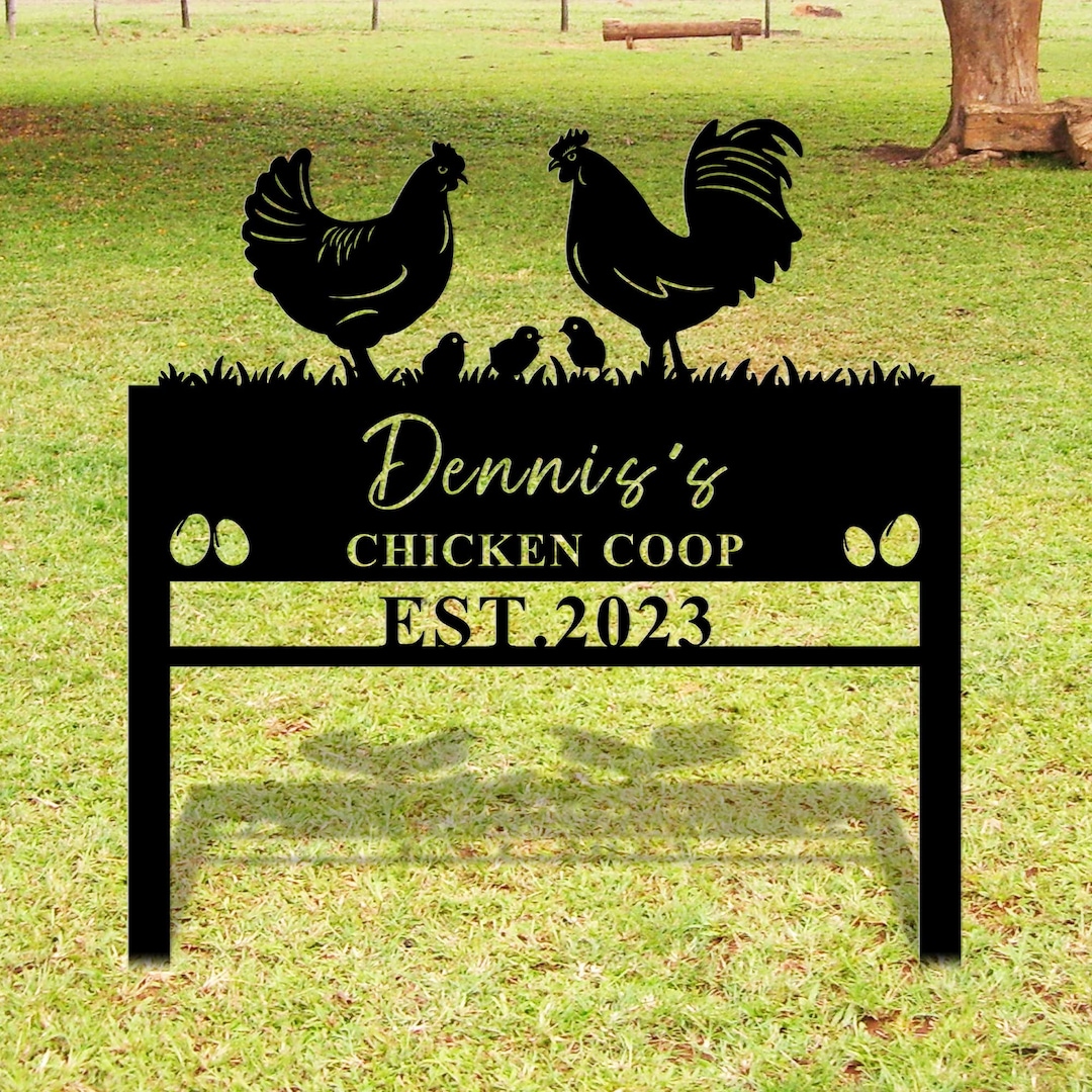Custom Metal Signs, Chicken Coop Sign With Stakes, Personalized Chicken ...