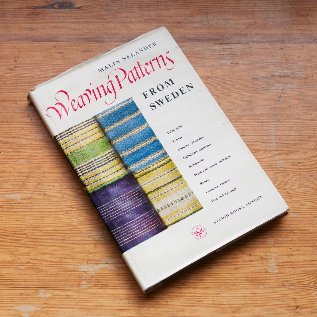 Weaving Patterns From Sweden by Malin Selander Rare Vintage Hardback ...
