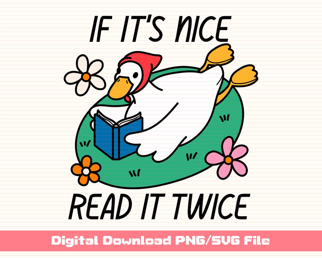 Cute Goose Reading Png Bookworm Svg Funny Goose Sticker File, Shirt ...