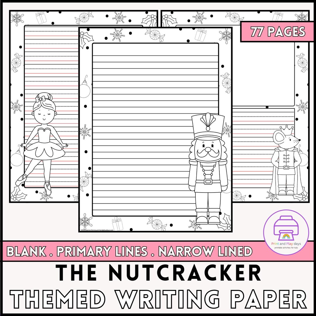 Nutcracker Writing Paper | Printable Christmas Writing Paper for Kids ...