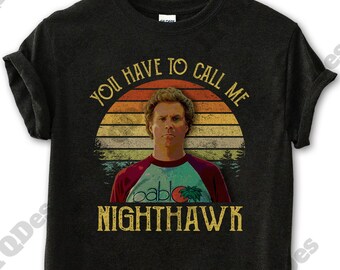 Step Brothers Shirt Brennan Huff You Have to Call Me - Etsy