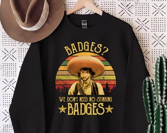No Stinking Badges - Etsy