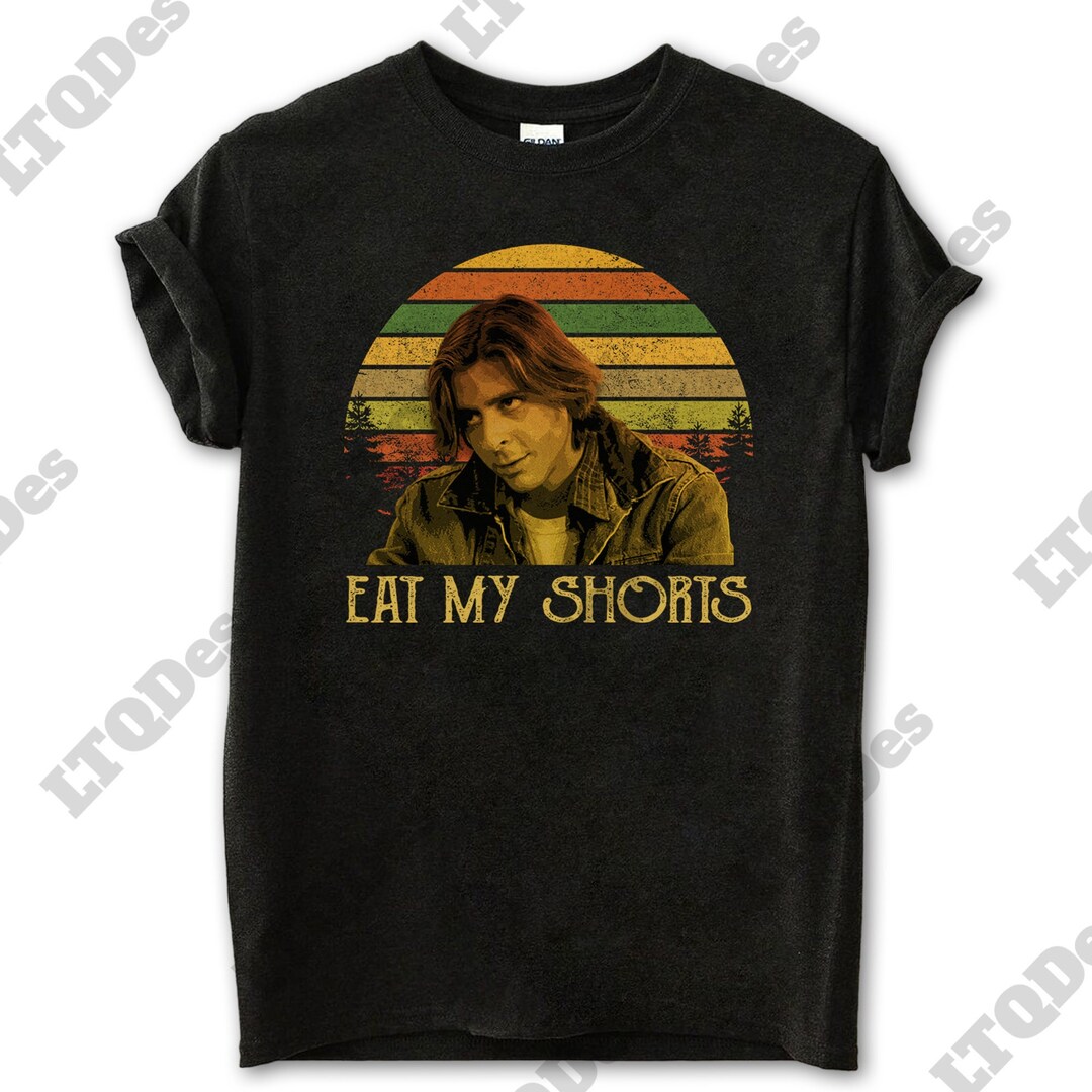 John Bender Eat My Shorts Vintage T-shirt, Movies Quote Unisex Tshirt ...