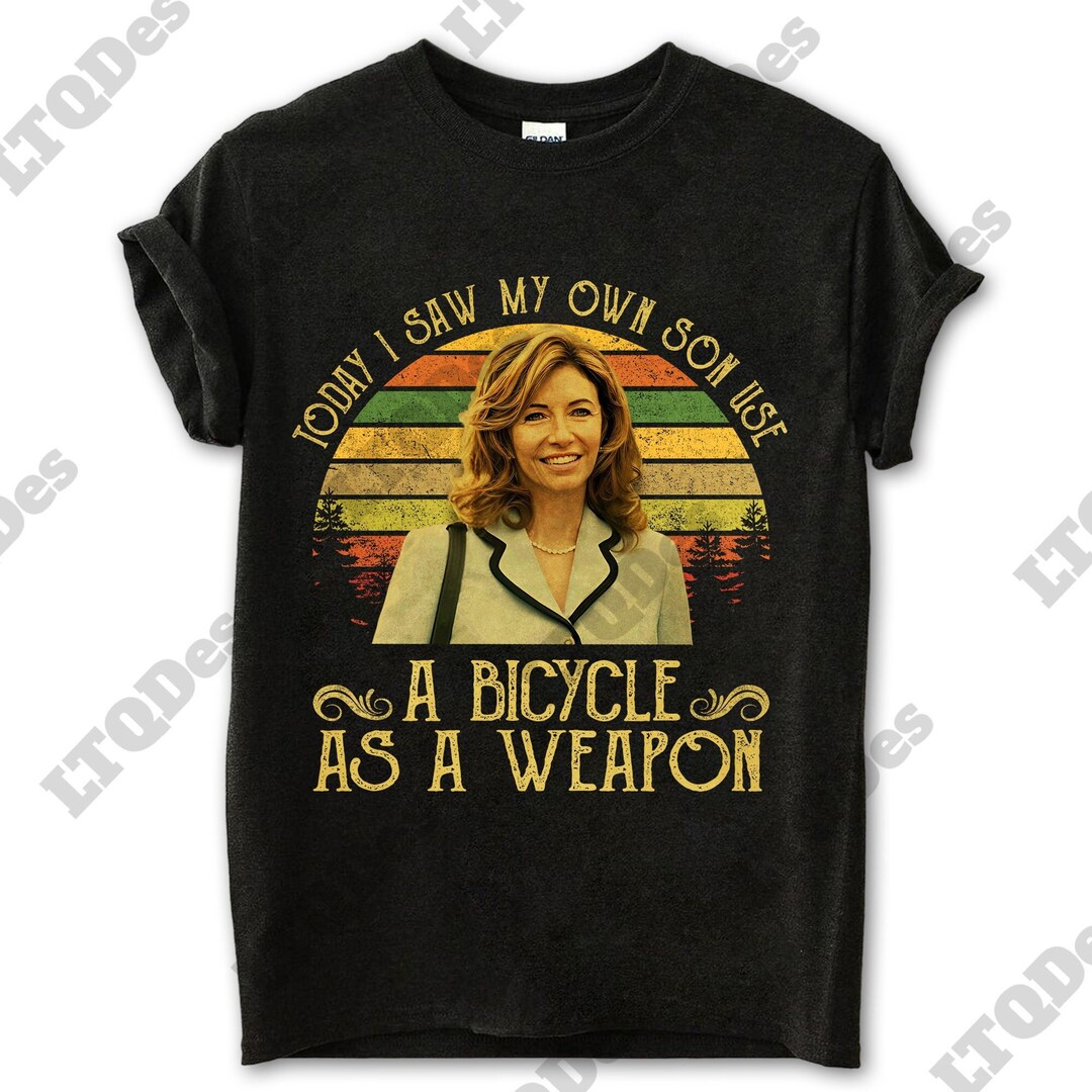 Step Brothers Shirt, Nancy Huff Today I Saw My Own Son Use A Bicycle as ...