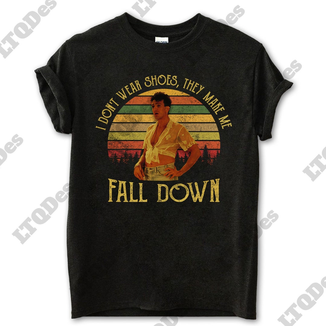 The Birdcage Shirt, Agador Spartacus I Don't Wear Shoes They Make Me ...