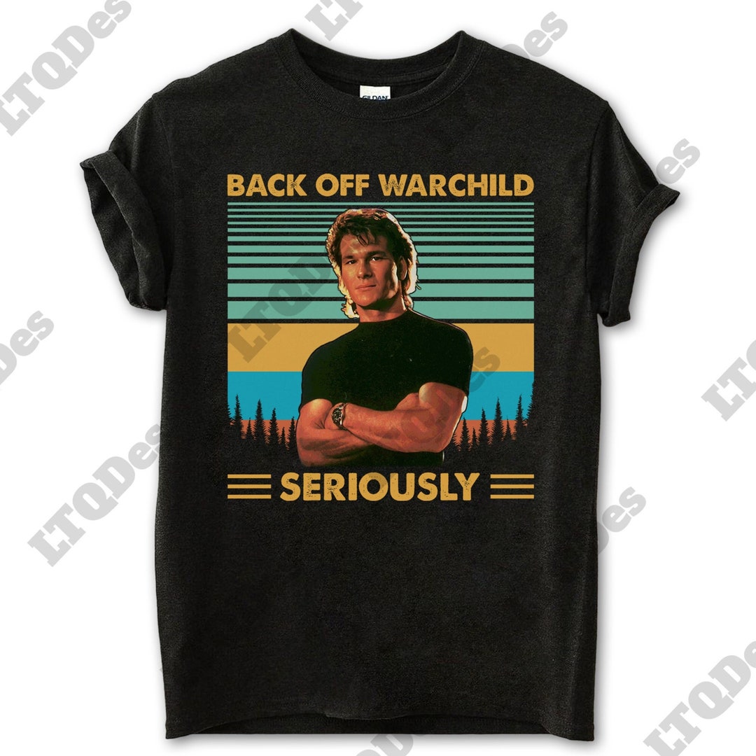 Point Break Shirt, Patrick Swayze Back off Warchild Seriously Vintage T ...