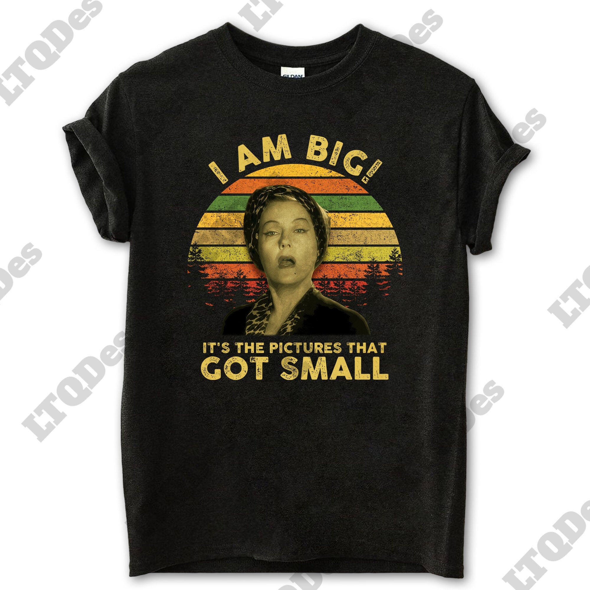 Norma Desmond I Am Big It's the Pictures That Got Small - Etsy